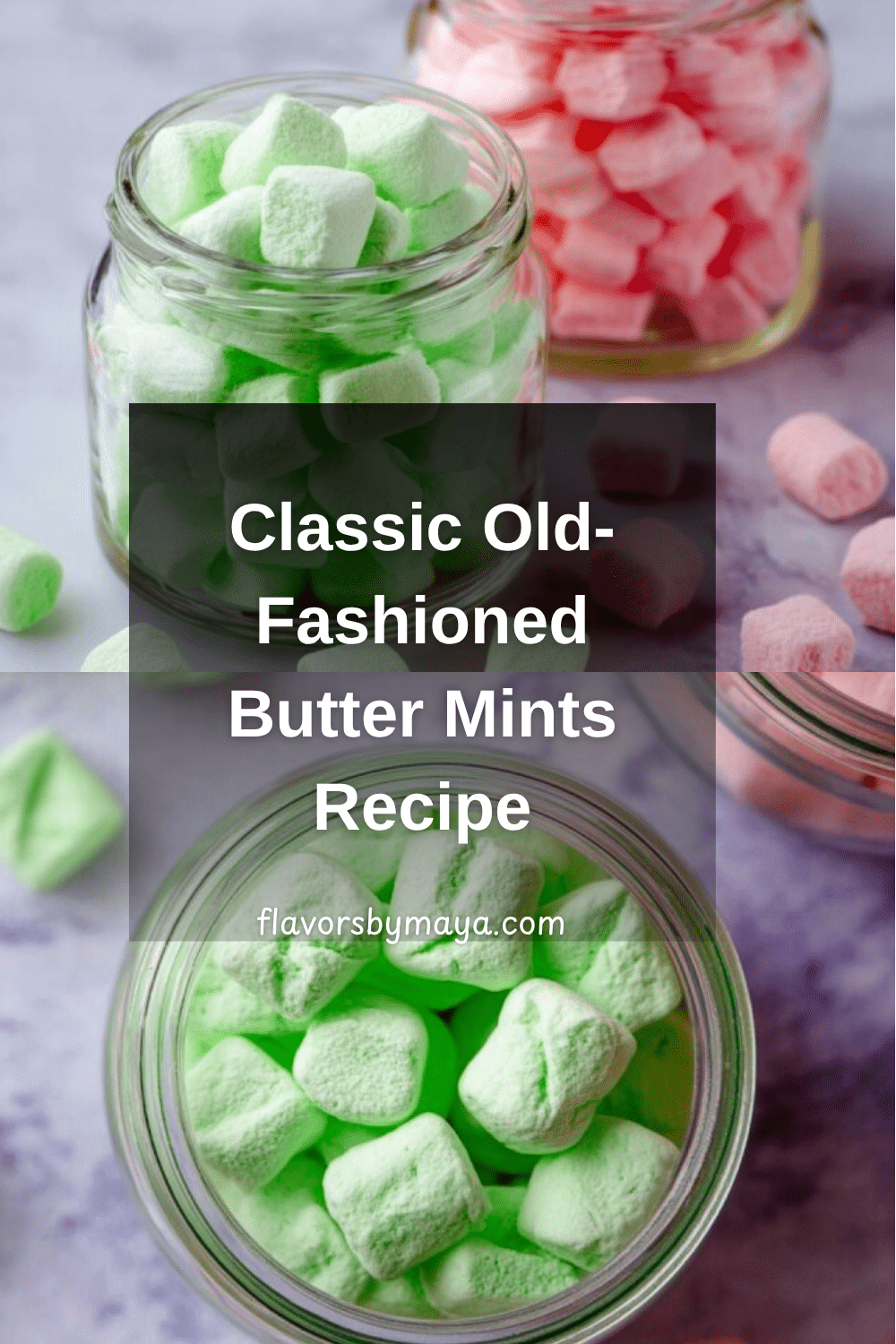 Old-Fashioned Butter Mints: Easy Homemade Peppermint Candies